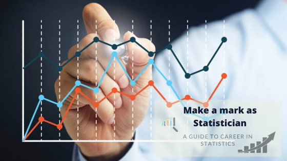 Students Guide: Ways to Make a Career in Statistics - iDreamCareer