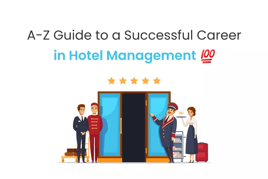 Hotel Management Career, Courses, Institutes, Jobs, Salary - iDC