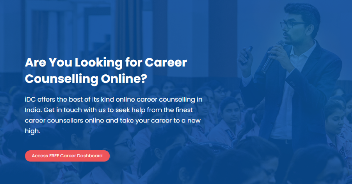 Seek Online Career Counselling in India - iDreamCareer