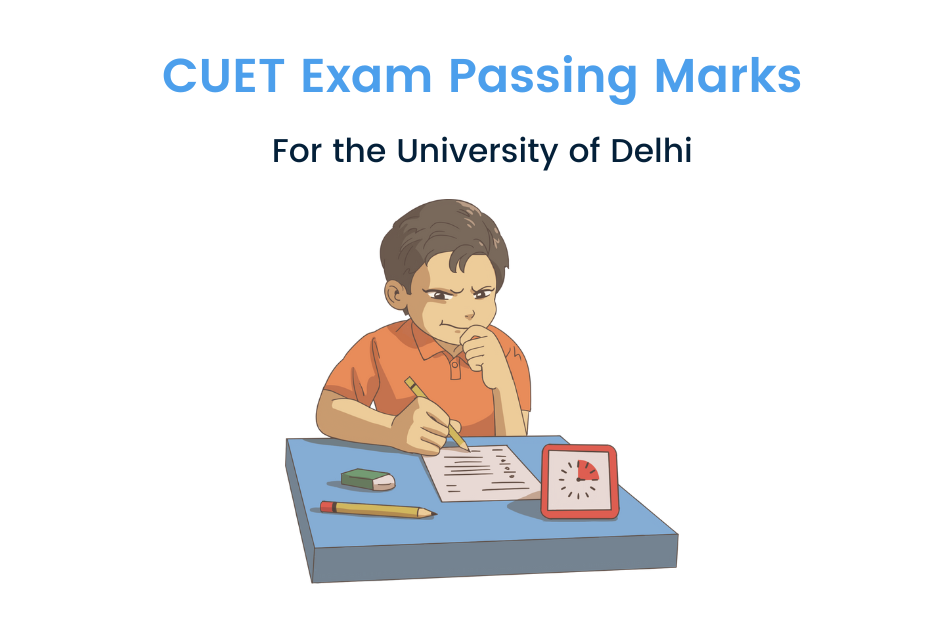 CUET Passing Marks For DU: Colleges, Cut-Offs, Criteria & Tips ...